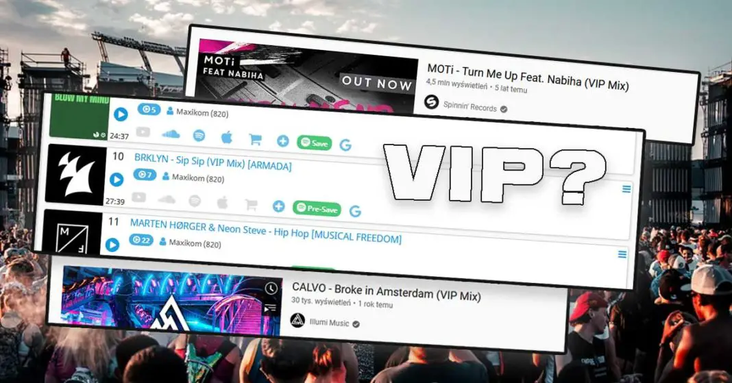 What Does “VIP Mix / VIP Edit” Mean In DJ Set Tracklists? - djgear2k